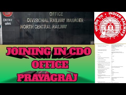 JOINING IN CDO OFFICE PRAYAGRAJ #prayagraj #railway
