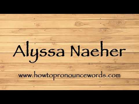 How To Pronounce Alyssa Naeher ? How To say Alyssa Naeher New Video