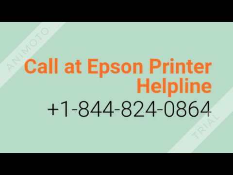 Epson Printer Support Number 1 844 824 0864