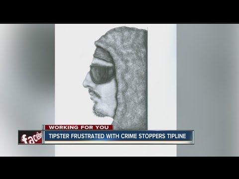 Tipster frustrated with Crime Stoppers tipline