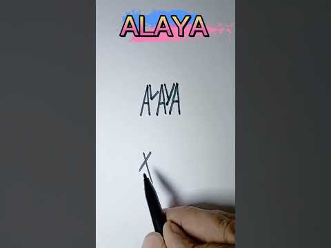 ALAYA NAME SIGNATURES | MY NAME SIGNATURE | 2022