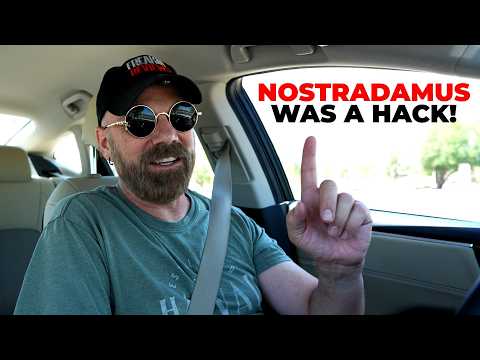 Nostradamus was a HACK, and What the Heck is 'Chewel'? Vlog 24