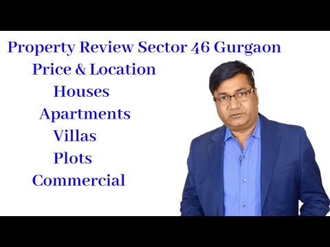 Sector 46, Gurgaon - Map, Property Rates, Projects, Reviews, Photos ...