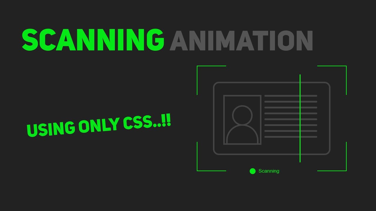 Css Scanning Animation Effect | Scanning Animation Effect | Css Animation Effect | Css Scanning