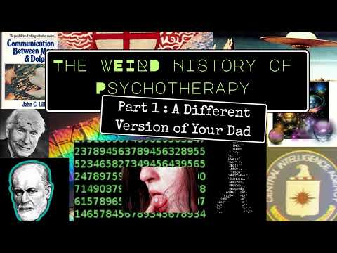 Weird History of Psychotherapy Freud Part 1: A Different Version of Your Dad