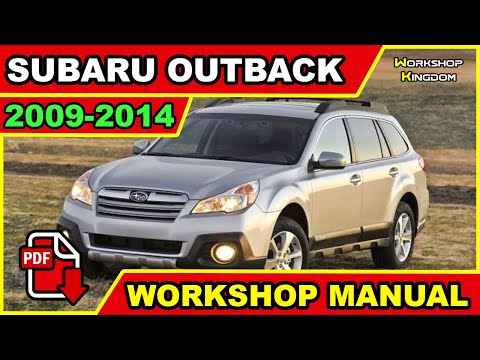 SUBARU OUTBACK (2009-2014) Workshop Service Repair Wiring Manual - ENGLISH - Download PDF
