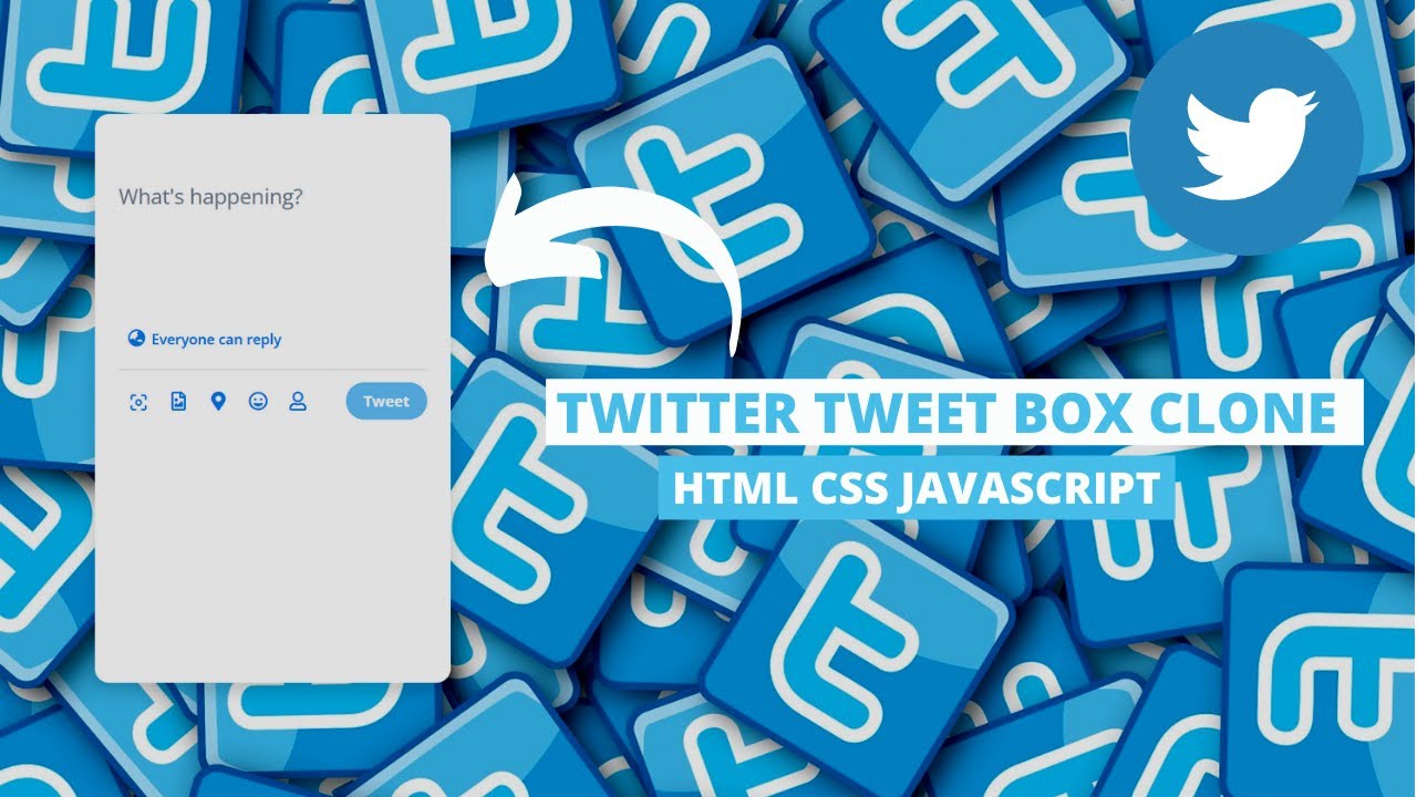 Twitter Tweet Box Clone Html Css Javascript | Twitter Clone