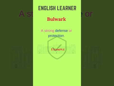 English Word - Bulwark - Meaning With An Example #englishwords #english #bulwark