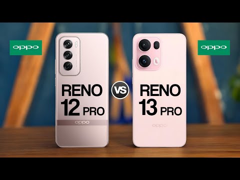 Oppo Reno 12 Pro 5G Vs Oppo Reno 13 Pro 5G