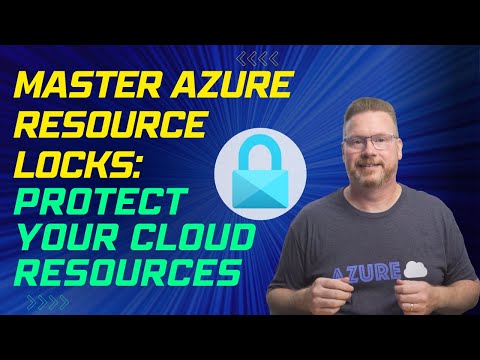Master Azure Resource Locks: Protect Your Cloud Resources from Accidental Changesπ