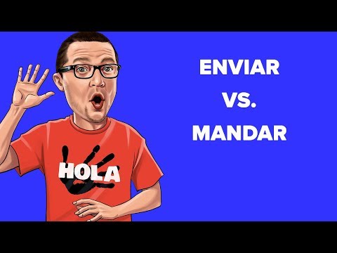 Enviar Vs. Mandar [Spanish Tidbit #8]