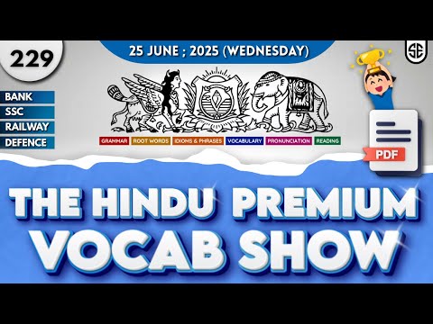 The Hindu Premium Vocab Show | English Vocabulary For Competitive Exam | Class #229 | Dipika Kumavat