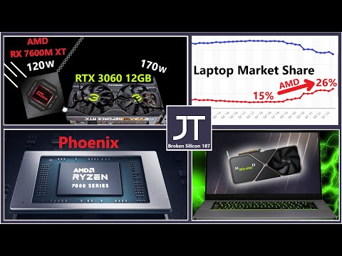 RTX 4090 Laptop, RX 7600M XT vs 4060, Phoenix, AMD Market Share | Jarrod’s Tech | Broken Silicon 187