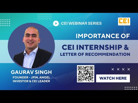 Importance of CEI Internship and CEI LoR by Gaurav Singh (Founder, JPIN)