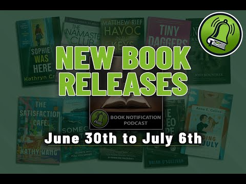 New Book Releases: June 30th to July 6th, 2025
