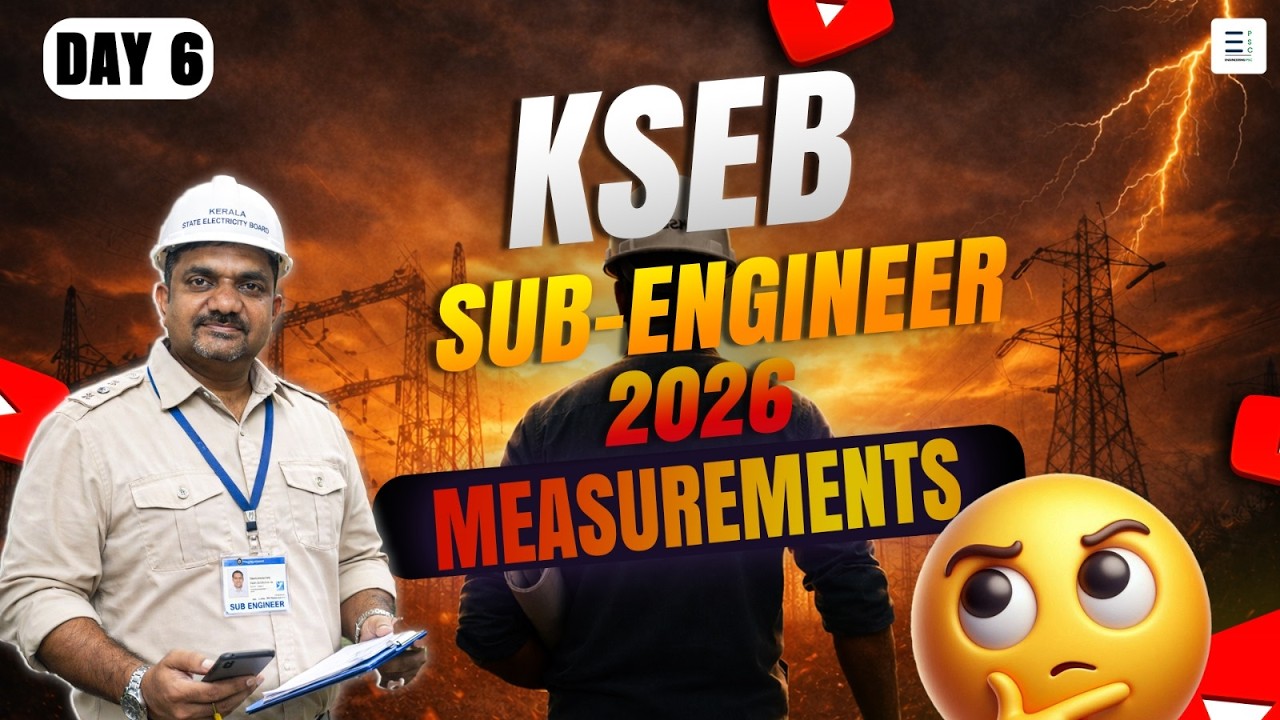 🚨 KSEB Sub Engineer 2026 | Measurements Explained 🔥 | Day 6 LIVE