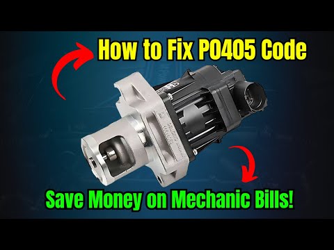 How to Fix P0405 Code - Save Money on Mechanic Bills!