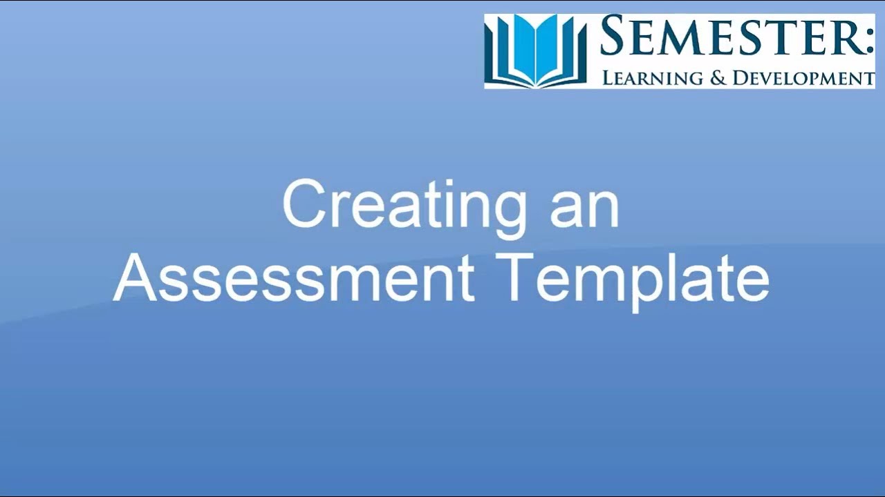Assessment Template