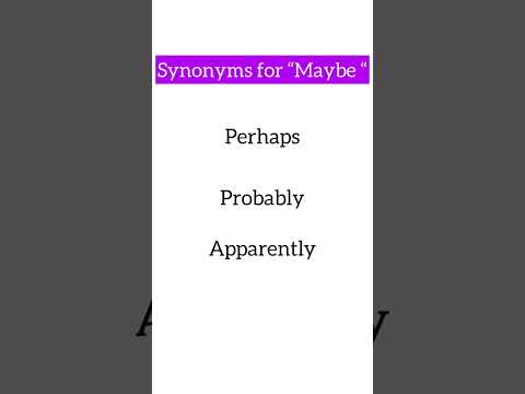 Other words for “Maybe” #english