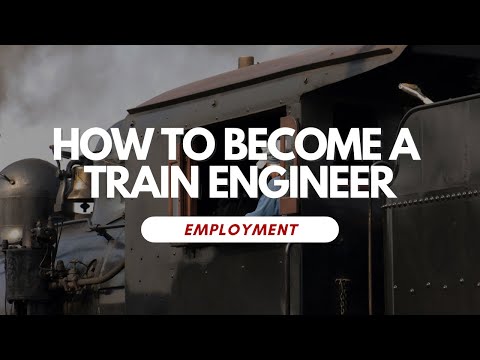 How To Become A Train Engineer