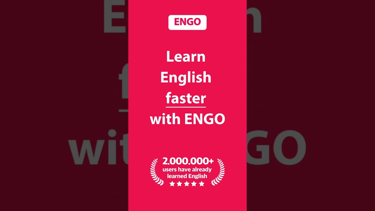 Learn English with ENGO - Available on Android & iOS.