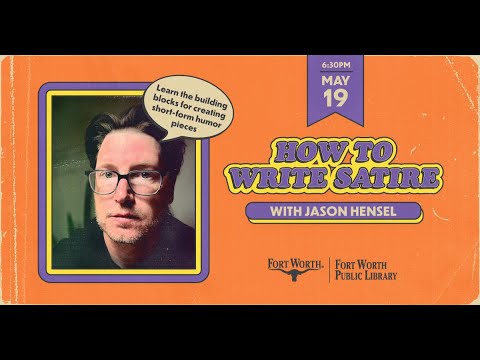How to Write Satire | Fort Worth Public Library