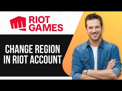 How To Change Region In Riot Account