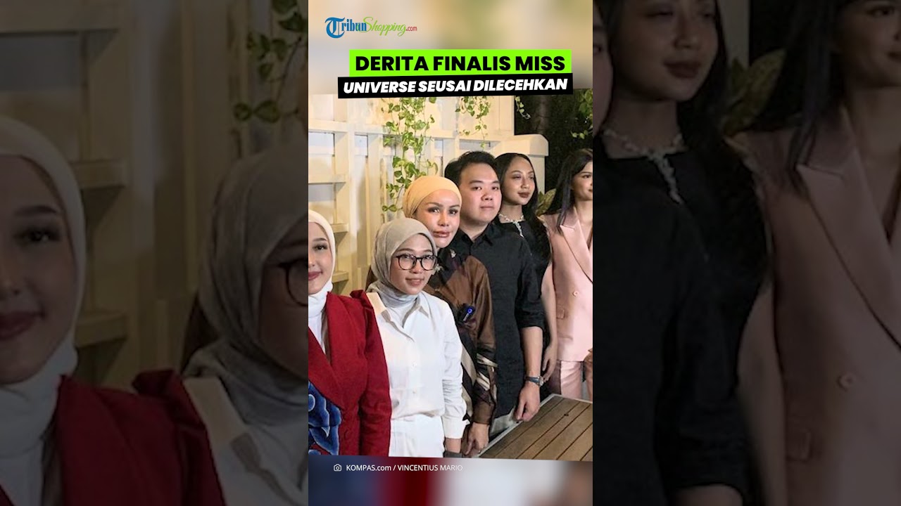 Imbas Diminta Bugil saat Body Checking, Finalis Miss Universe Indonesia Alami Depresi ...