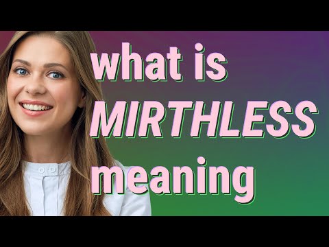 Mirthless | meaning of Mirthless