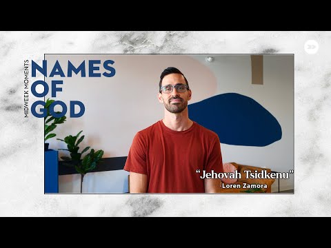 Names of God Devotional: Jehovah Tsidkenu