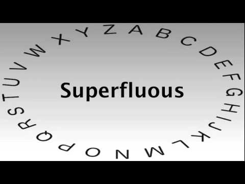 SAT Vocabulary Words and Definitions — Superfluous