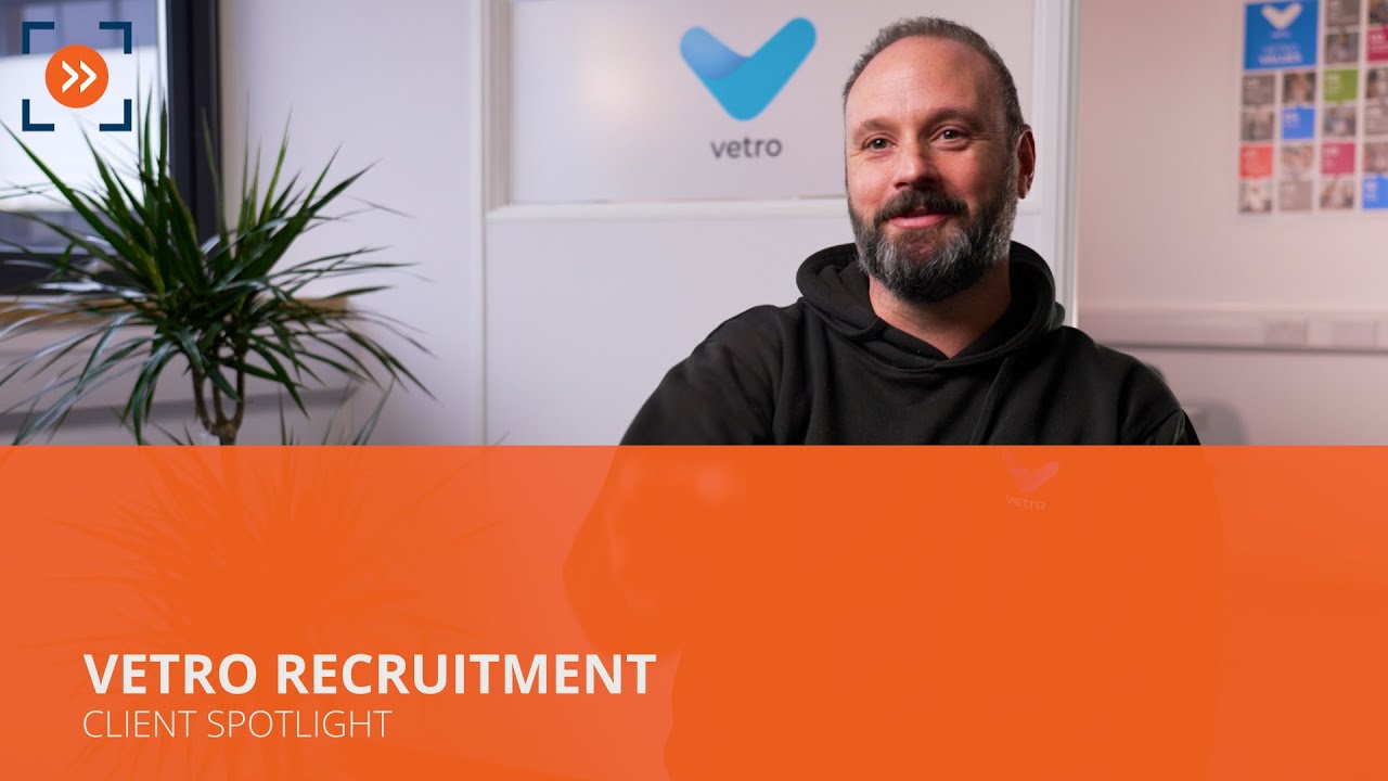 Client Spotlight - Vetro Recruitment