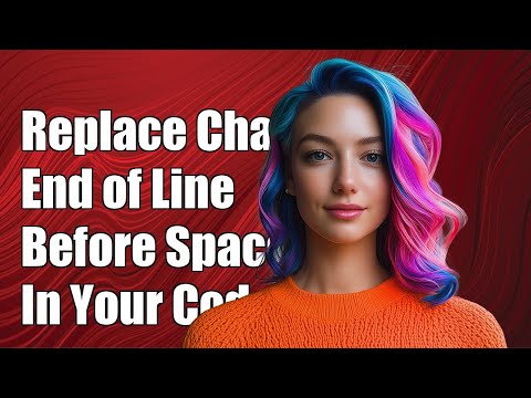 How to Replace Characters at End of Line or Before Whitespace in Code