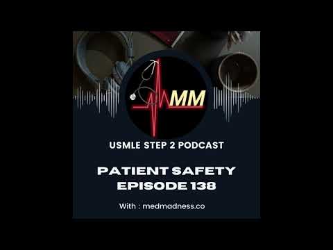 Episode 138: Human Factors Engineering Strategies (Part 1) | USMLE STEP 2 CK | Med Madness Podcast