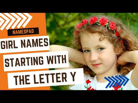 Rare or Common Names for Girl Starting With The Letter Y ! Names Pad ! 2022