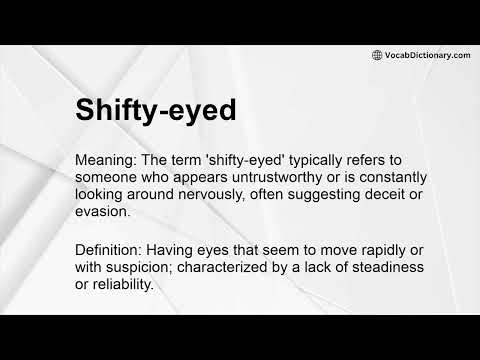 Shifty-eyed Meaning