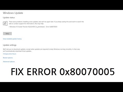 How To Fix Windows 10 Update Error 0x80070005