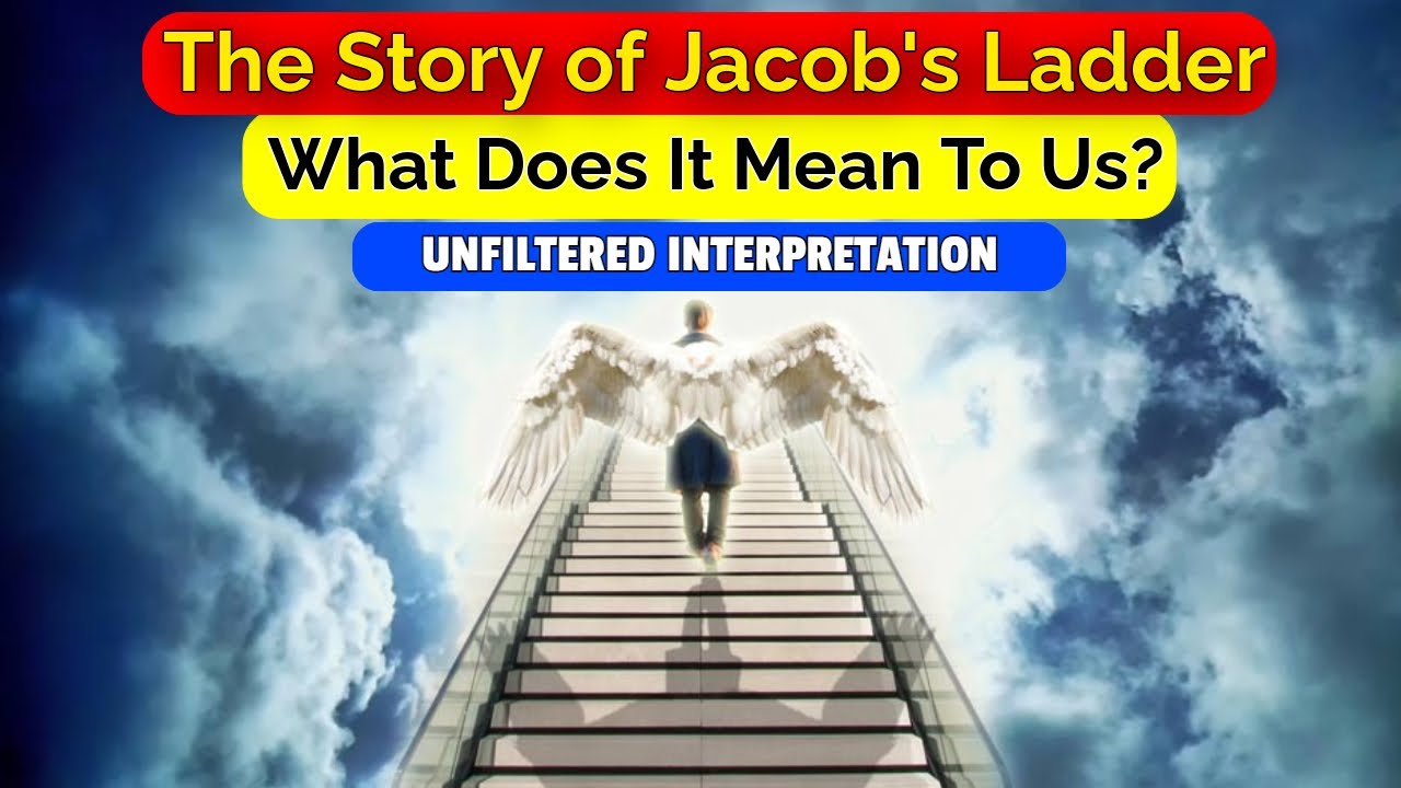 Stairway to Heaven: The Story of Jacob's Ladder