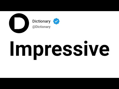 Impressive Meaning In English
