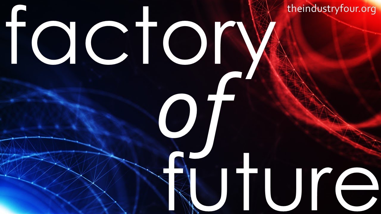 The factory of the future. A Roadmap to Implement Digital Transformation in Manufacturing Industry.