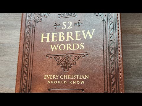 Flip Through: 52 Hebrew Words Every Christian Should Know