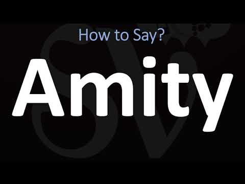 How to Pronounce Amity? (CORRECTLY)