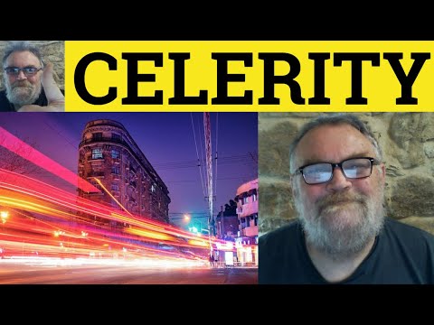 🔵 Celerity Meaning - Celerity Examples - Celerity Definition - Formal Vocabulary - Celerity