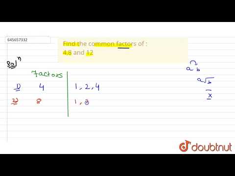 Find the common factors of : 4,8 and 12 |Class 6 Math |Doubtnut