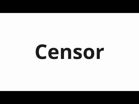 How to pronounce Censor