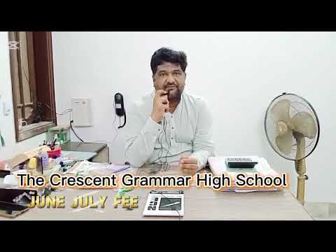 June July fee [THE CRECENT GRAMMAR SCHOOL]