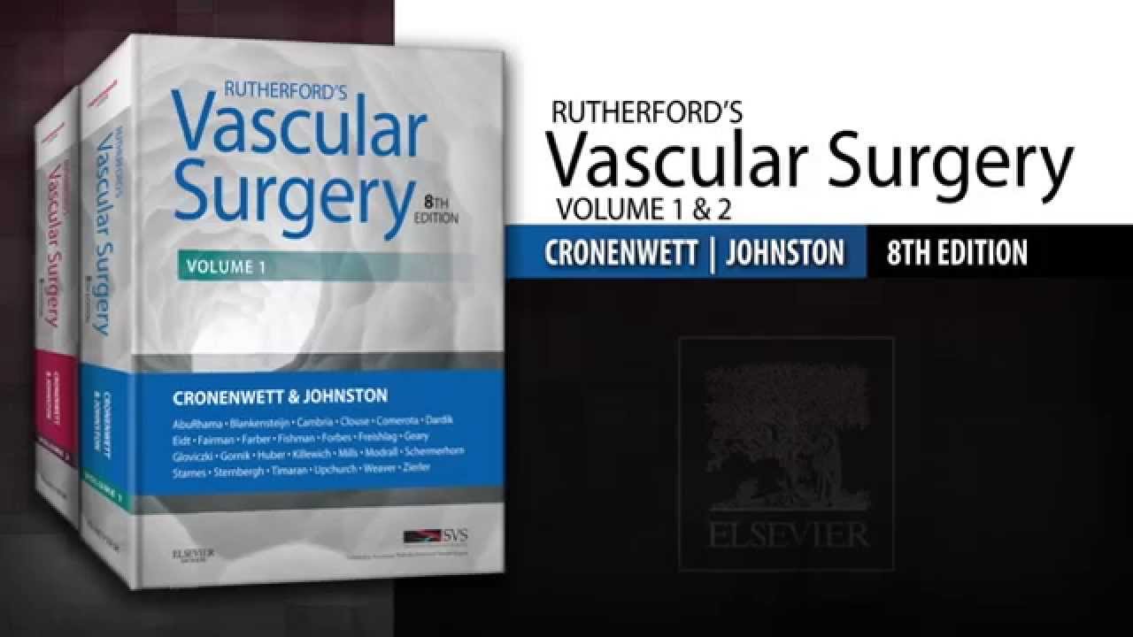Rutherford's Vascular Surgery, 2- Volume Set, 8th Edition
