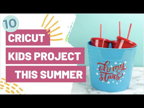 10 Cricut Kids Projects You HAVE To Make This Summer!