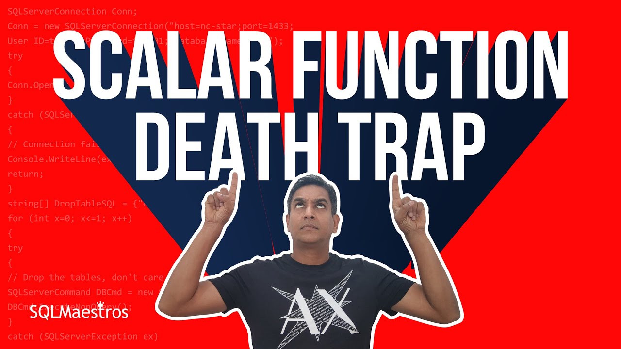 Scalar Function Death Trap - SQL Server Training, SQL Server Video Courses, SQL Server Learning ...