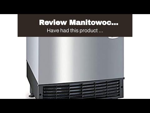 Review Manitowoc UYF0190A-161B UYF0190A NEO U-190 Undercounter Ice Cube Machine, 115V, Half Dic...